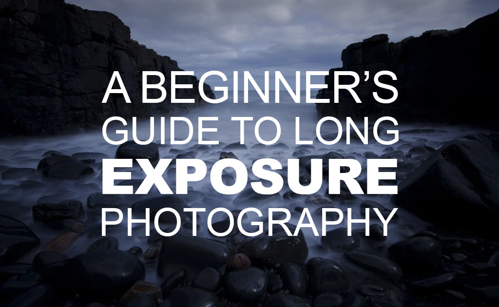 A Beginner’s Guide to Long Exposure Photography — Beach Camera
